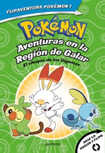 pokémon. aventuras en la región galar: el choque de los gigamax + aventuras en la región alola. el combate por el cristal/gigantamax clash / battle for the (colecciÓn pokÉmon) (spanish edition)