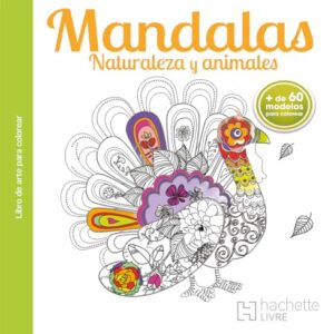 Mandalas Naturaleza y Animales (Spanish Edition)