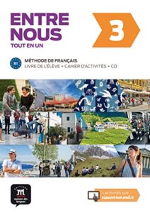 entre nous 3 livre de l´élève + cahier + cd: entre nous 3 livre de l´élève + cahier + cd (french edition)