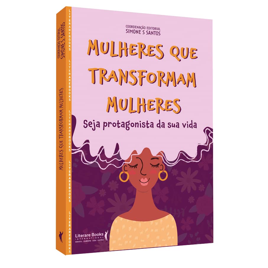 Mulheres que transformam mulheres: seja protagonista da sua vida Capa comum – 16 janeiro 2023