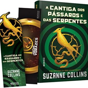 A Cantiga dos Passaros e das Serpentes (Em Portugues do Brasil)