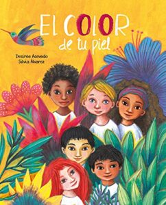 el color de tu piel (the color of your skin) (spanish edition)