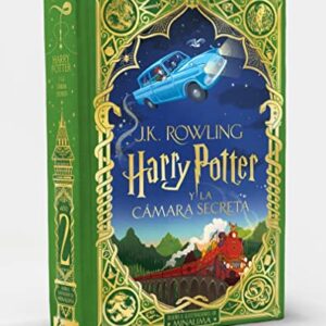 Harry Potter y la cámara secreta (Ed. Minalima) / Harry Potter and the Chamber o f Secrets (Spanish Edition)