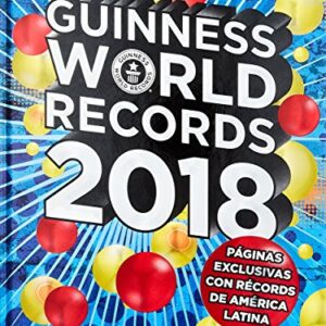 Guinness World Records 2018 (Spanish Edition)