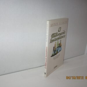 El millonario instantáneo: el relato claro y estimulante para triunfar (Spanish Edition)