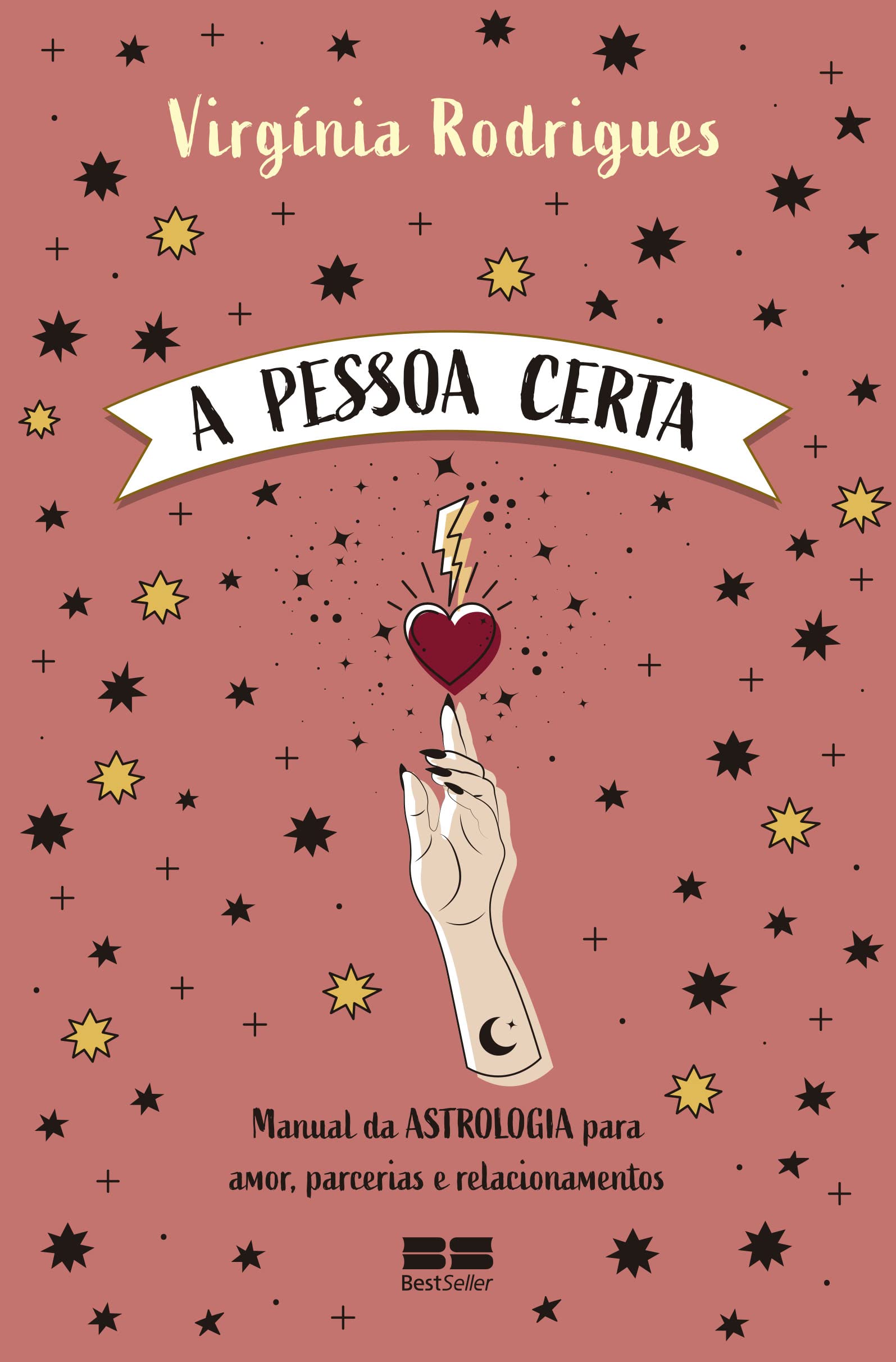 A pessoa certa: Manual da astrologia para amor, parcerias e relacionamentos……