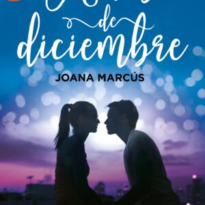 Antes de diciembre / Before December (Wattpad. Meses a tu lado) (Spanish Edition)