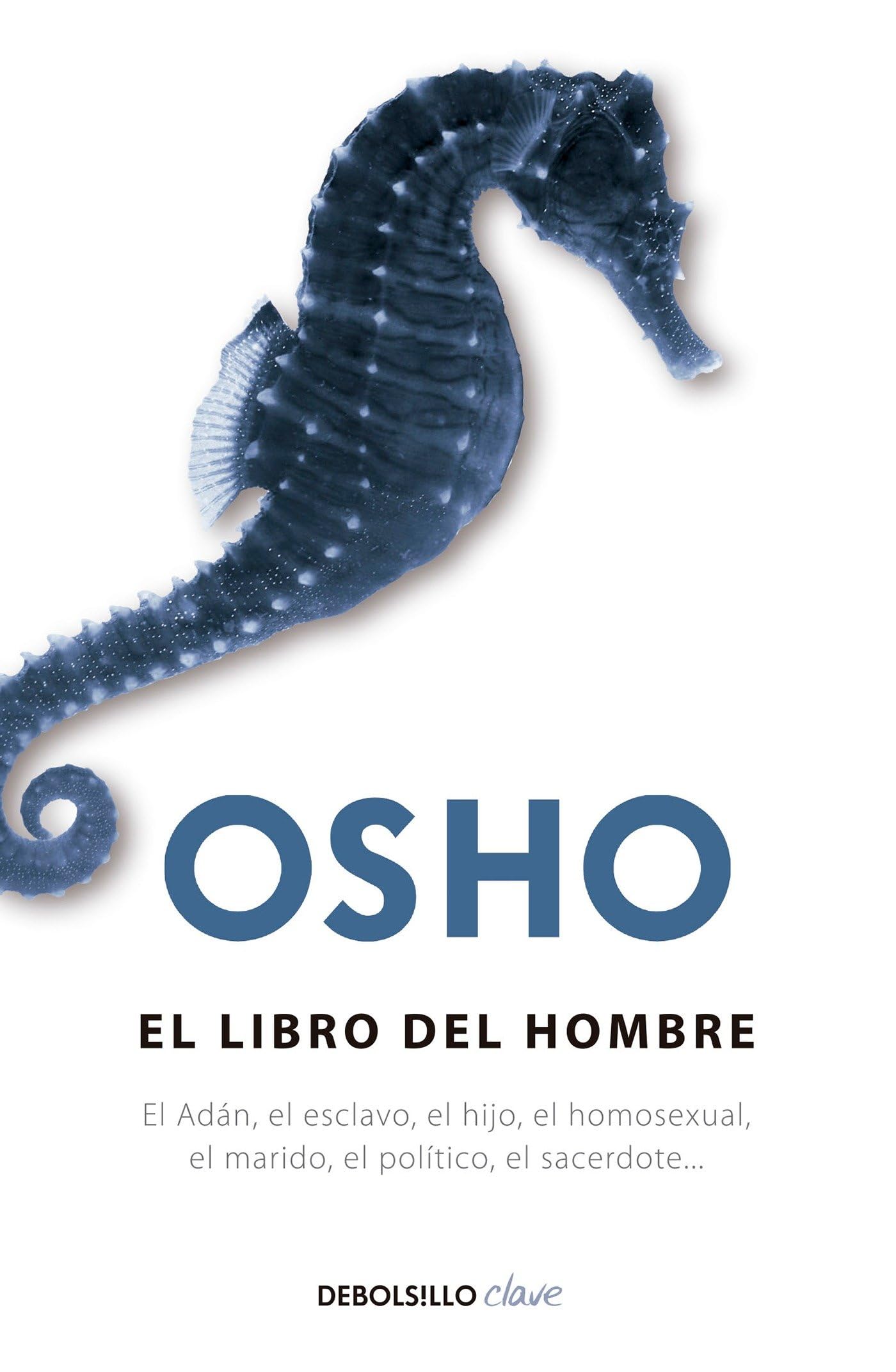 El Libro del hombre / The Book of Man (Spanish Edition)