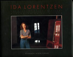 ida lorentzen: the story of seven paintings = ida lorentzen : historien om syv bilder