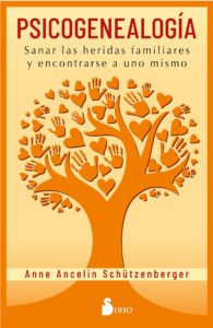 psicogenealogía (spanish edition)