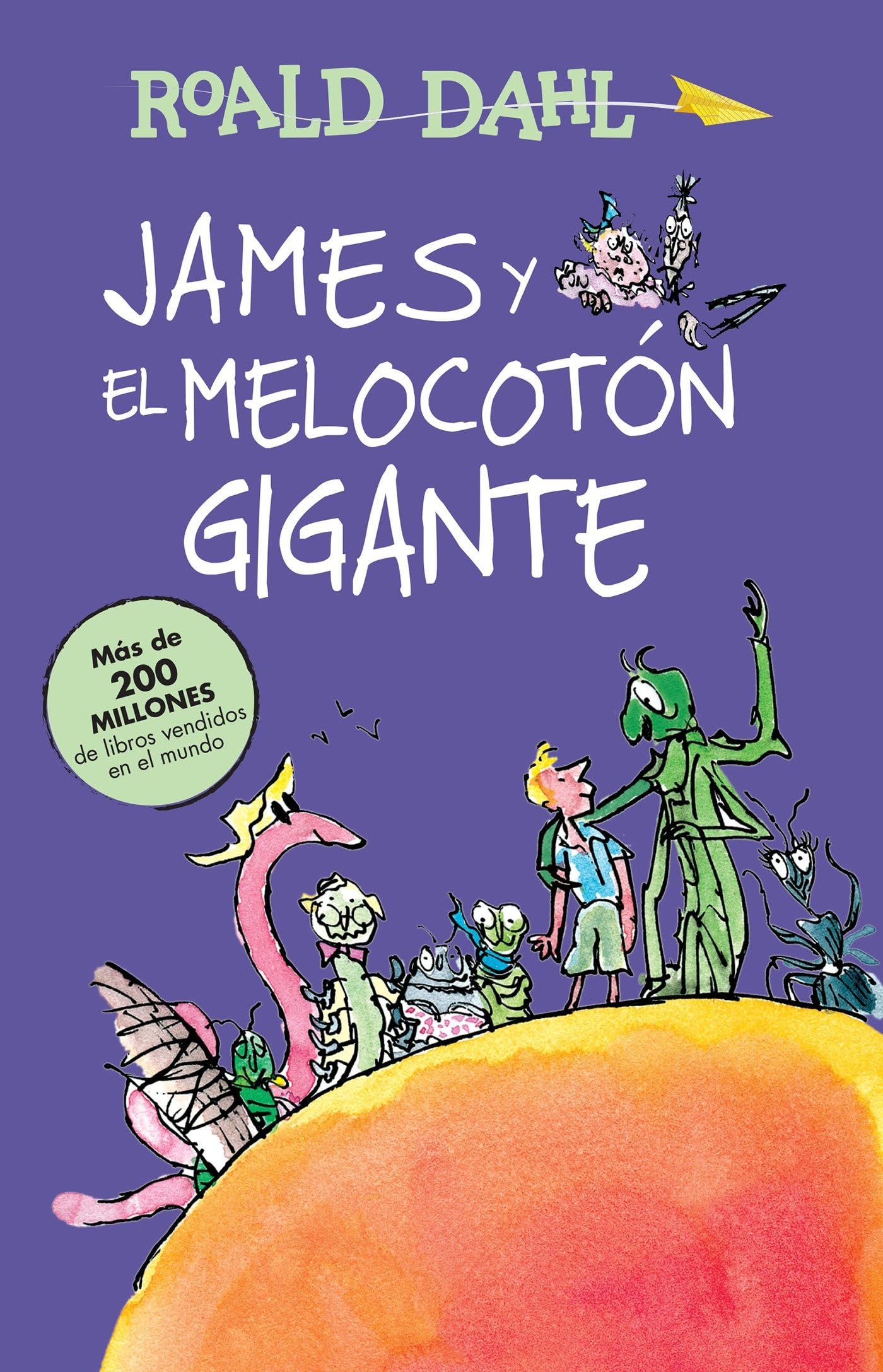 James y el melocotón gigante / James and the Giant Peach (Colección Roald Dahl) (Spanish Edition)