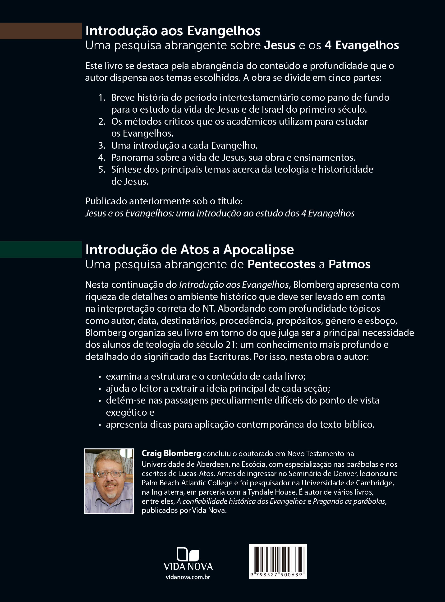 Box Introdução Ao Novo Testamento - Craig L. Blomberg Evangelhos, Atos A Apocalipse