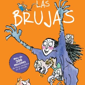 Las brujas / The Witches (Colección Roald Dahl) (Spanish Edition)