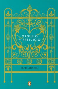 orgullo y prejuicio (los mejores clásicos) / pride and prejudice (spanish edition)