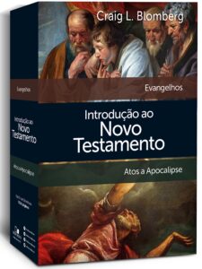 box introdução ao novo testamento - craig l. blomberg evangelhos, atos a apocalipse