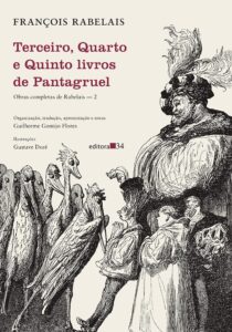 terceiro, quarto e quinto livros de pantagruel: (obras completas de rabelais ― 2)