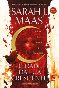 cidade da lua crescente. casa de terra e sangue vol. 1 – edicao revista (em portugues do brasil)