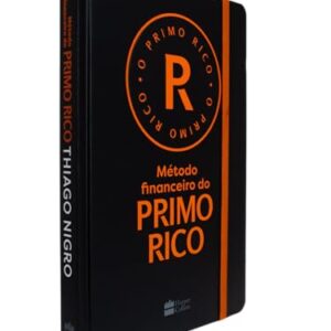 Metodo Financeiro Do Primo Rico (Em Portugues do Brasil)