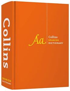 collins spanish dictionary: complete and unabridged