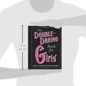 The Double-Daring Book for Girls