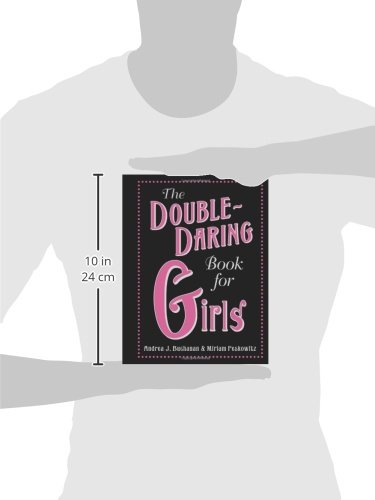 The Double-Daring Book for Girls