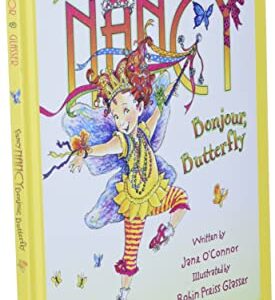 Fancy Nancy: Bonjour, Butterfly