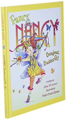 Fancy Nancy: Bonjour, Butterfly