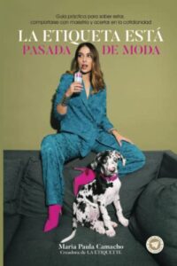 la etiqueta está pasada de moda (spanish edition)