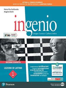 ingenio. lezioni di latino. lingua, lessico, cultura latina. ediz. compatta. per le scuole superiori. con e-book. con espansione online (vol. 1)