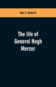 the life of general hugh mercer