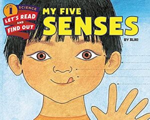 my five senses (let's-read-and-find-out science 1)