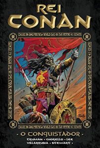 rei conan. o conquistador - volume 4 (em portugues do brasil)