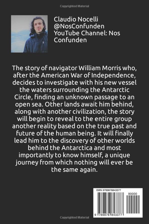 THE NAVIGATOR WHO CROSSED THE ICE WALLS: WORLDS BEYOND THE ANTARCTICA (TERRA-INFINITA)