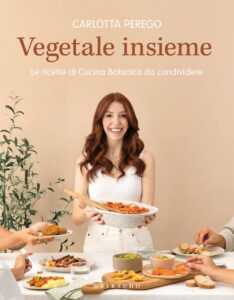 vegetale insieme. le ricette di cucina botanica da condividere