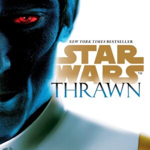 Star Wars: Thrawn Series Books 1 - 3 Collection Set by Timothy Zahn (Thrawn, Alliances & Treason)