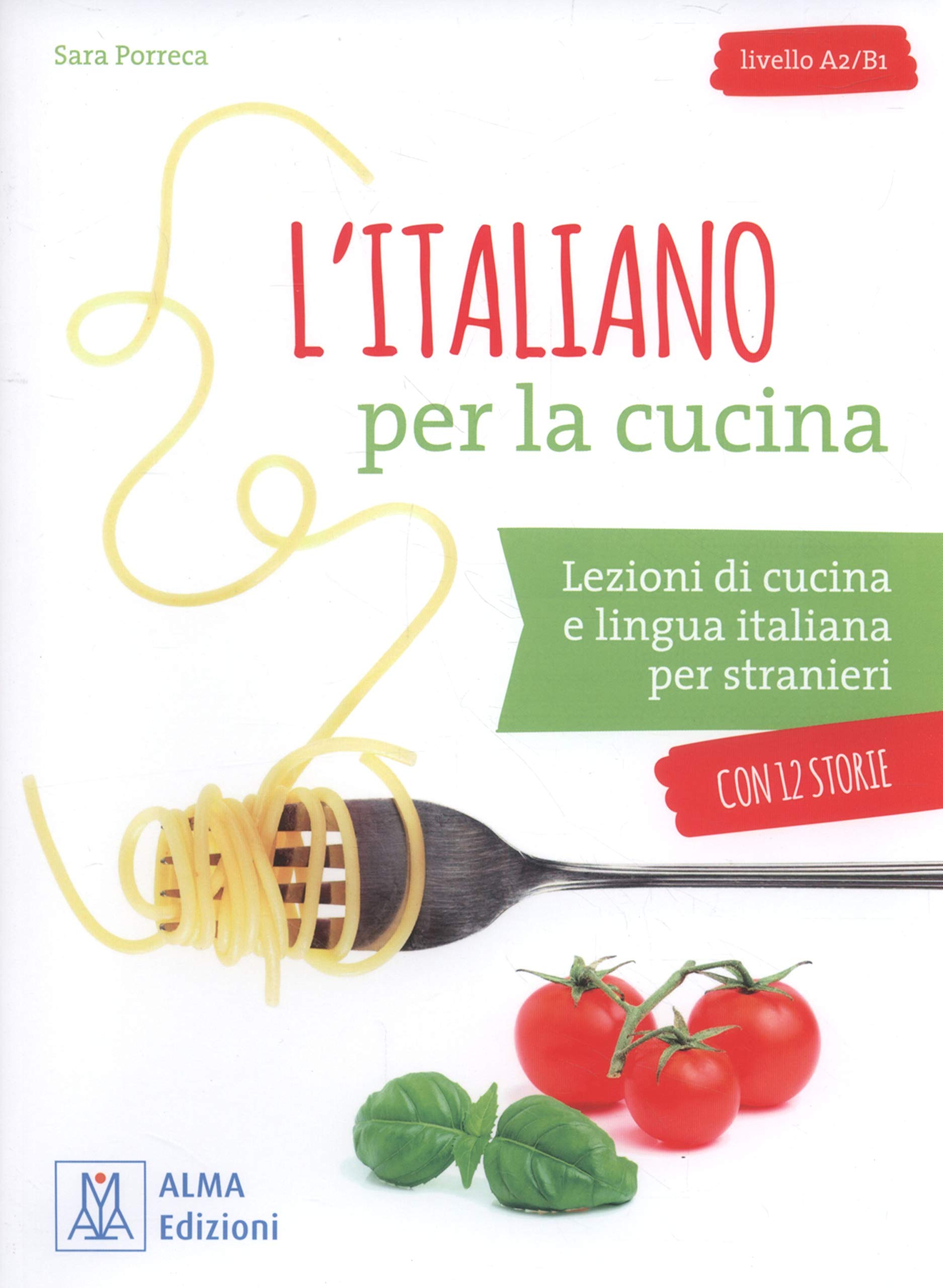 L'italiano per la cucina: L'italiano per la cucina + online audio