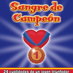 SANGRE DE CAMPEÓN (Sangre de Campeon) (Spanish Edition)