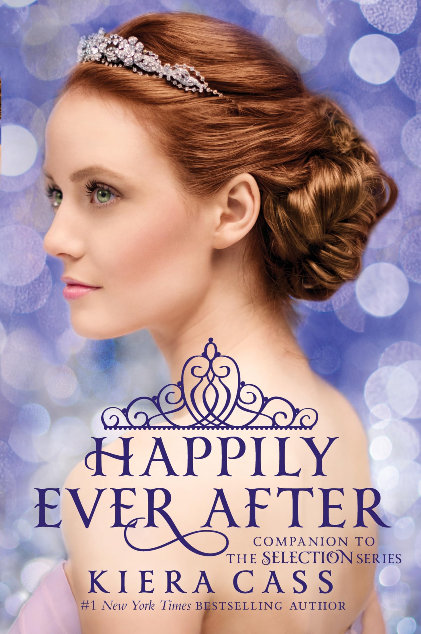 Happily Ever After: Companion to the Selection Series (The Selection Novella)