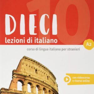 Dieci: Libro + ebook interattivo A2