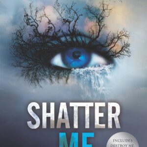 Shatter Me Series Collection 9 Books Set By Tahereh Mafi(Unite Me, Believe Me, Imagine Me, Find Me, Unravel Me, Unravel Me, Defy Me, Restore Me, Ignite Me)