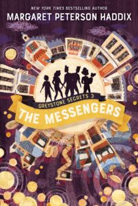 greystone secrets #3: the messengers