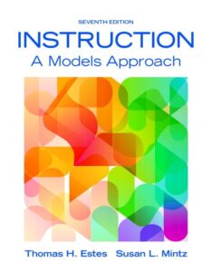 instruction: a models approach, loose-leaf version (7th edition)