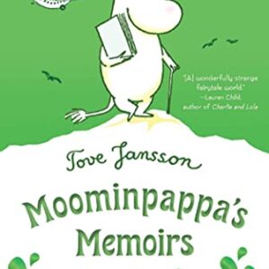 Moominpappa's Memoirs (Moomins, 3)