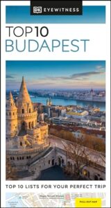 dk top 10 budapest (pocket travel guide)