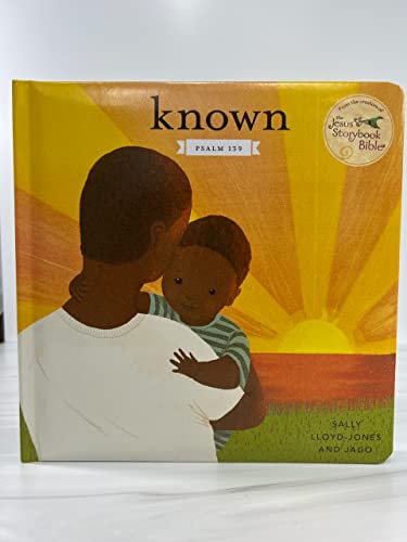 Known: Psalm 139 (Jesus Storybook Bible)