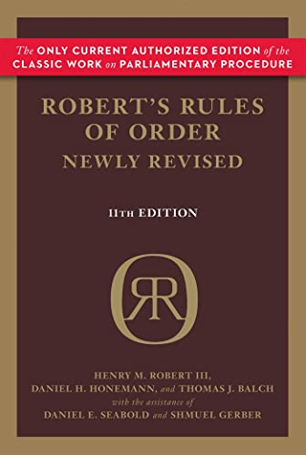 Robert's Rules of Order Newly Revised