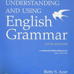 Understanding and Using English Grammar, Student book with Essential Online Resources - International Edition