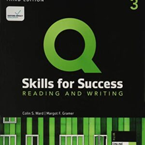 Q Skills for Success Reading and Writing, 3rd Level 3rd Edition Student book and IQ Online Access