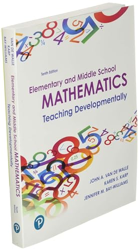 Elementary and Middle School Mathematics: Teaching Developmentally