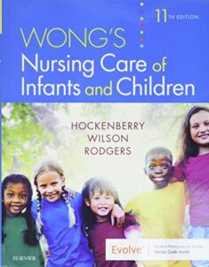 wong's nursing care of infants and children